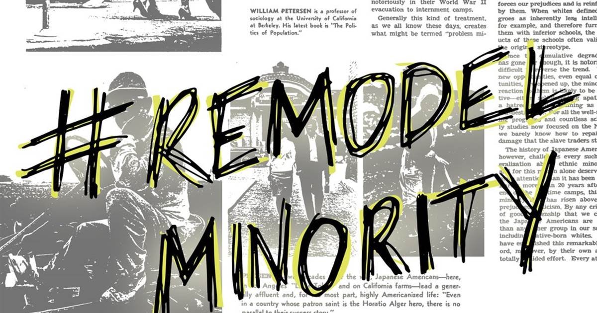 The Remodel Minority Series: The Model Minority Stereotype’s Harmful ...